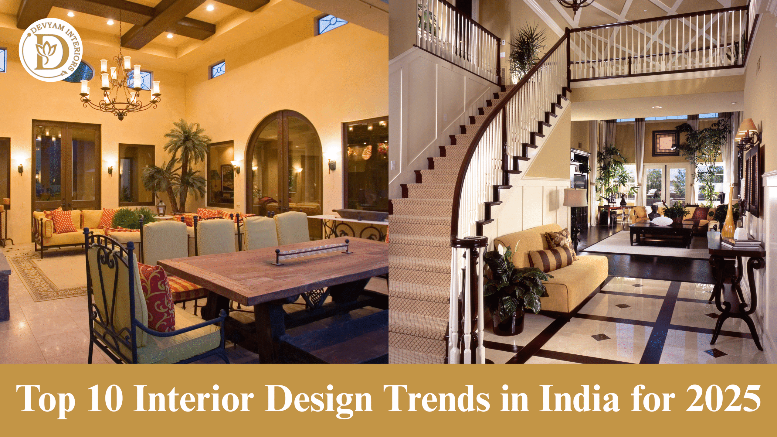 Top 10 Interior Design Trends in India for 2025 - devyaminteriors.com